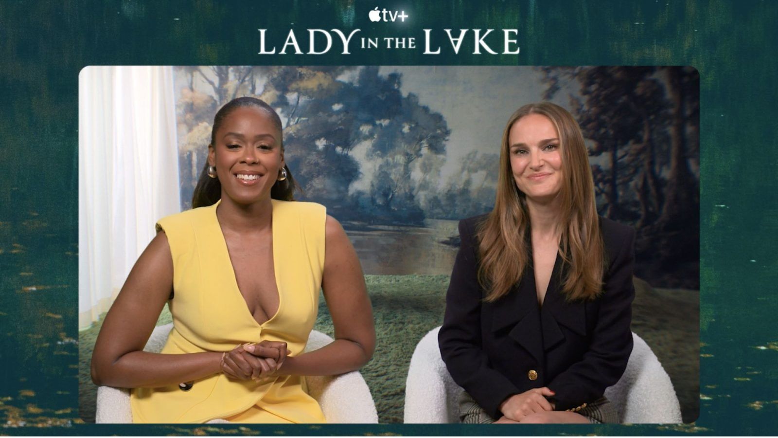 ‘Lady in the Lake’ stars Natalie Portman and Moses Ingram: "It’s special"