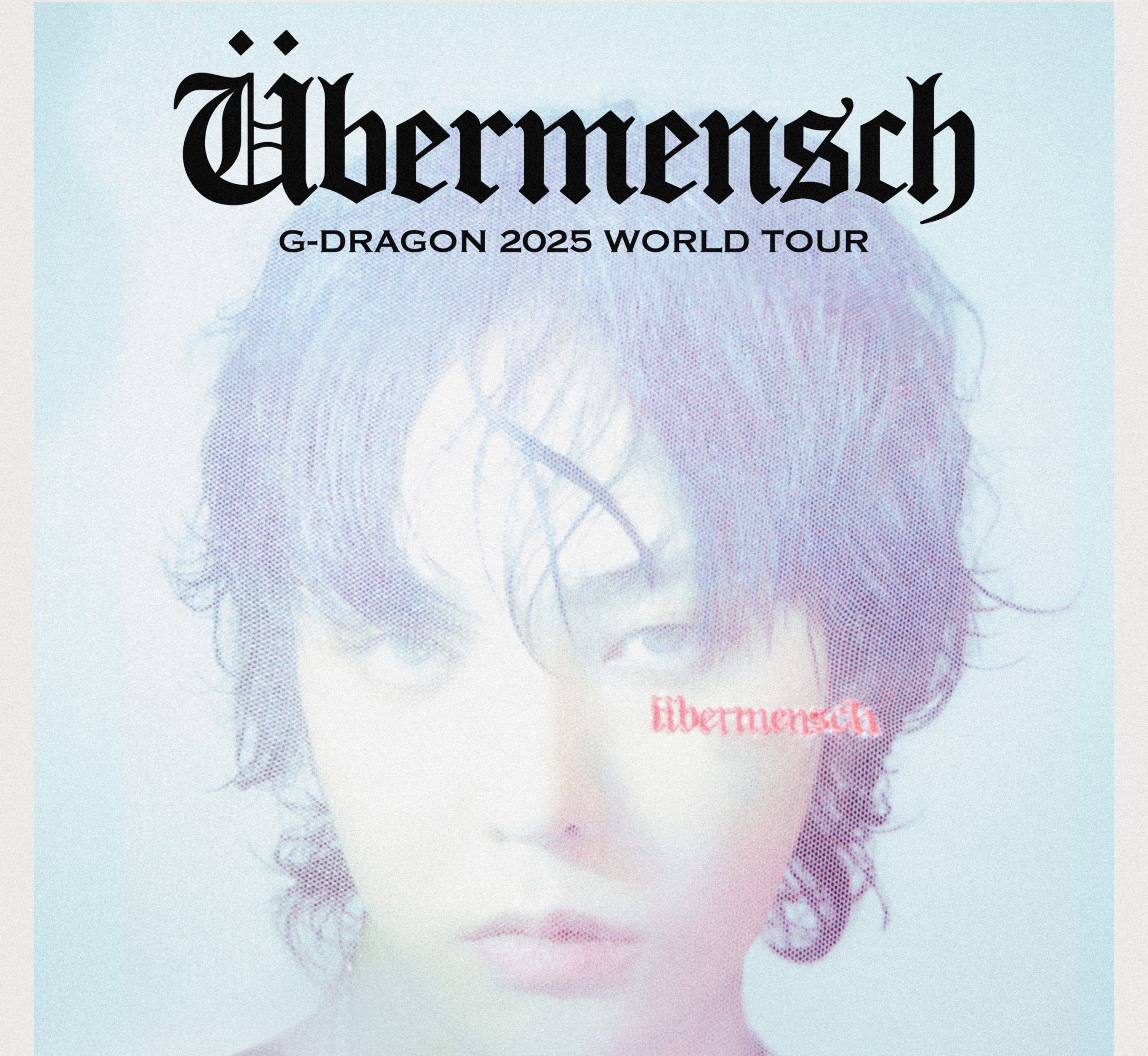 G-Dragon confirms HK and KL for Übermensch solo world tour 2025 Phase 1 ...