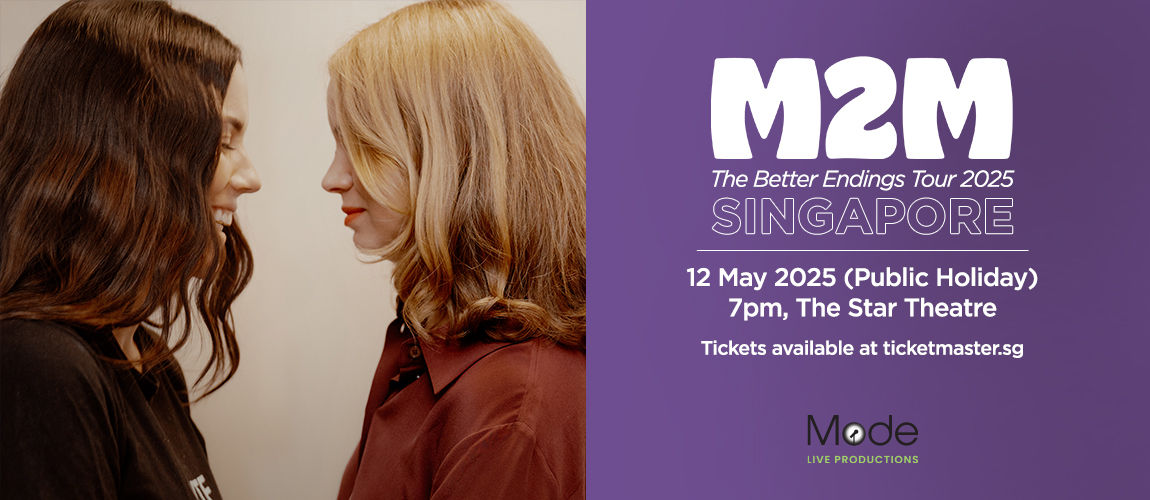 M2M 'The Better Endings' tour concert in Singapore 2025 details | Lifestyle Asia SG