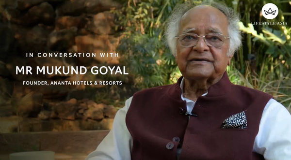 In conversation with Mukund Goyal, Chairman, Ananta Group of Hotels & Resorts