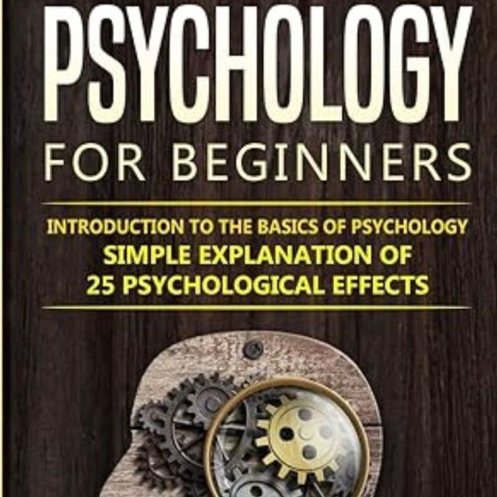 Best psychology books for beginners to know about mind and behaviour