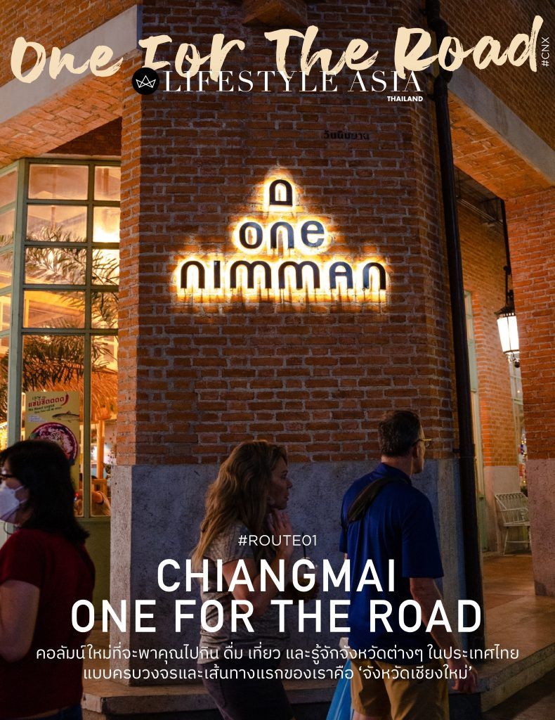Route No.1 Chiang Mai | Lifestyle Asia Thailand