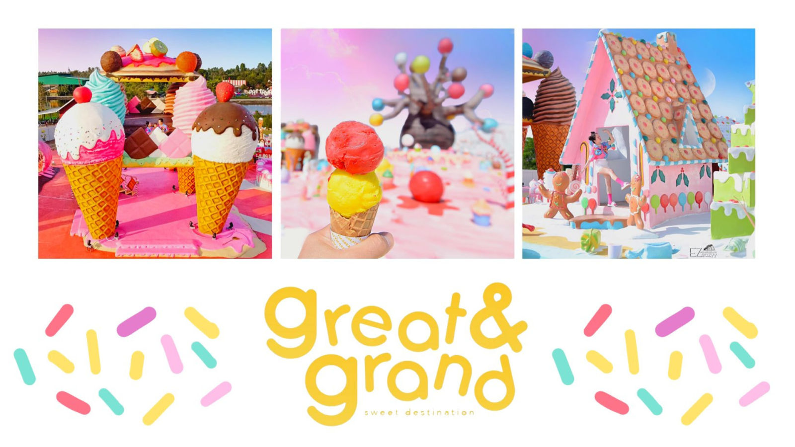 เปิดอาณาจักร แห่งเทพนิยายขนมหวาน ที่ Great&Grand Sweet Destination