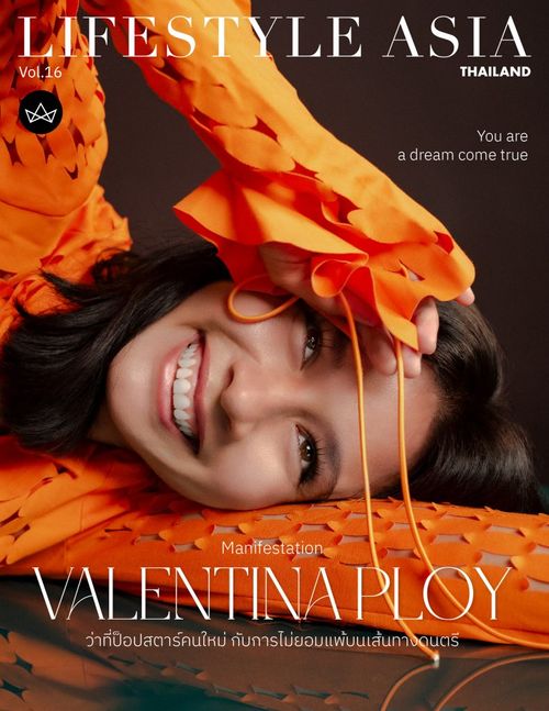 LSA Vol. 016: You Are a Dream Come True | Lifestyle Asia Thailand