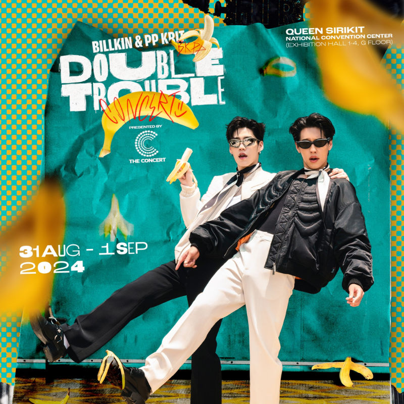 เตรียมฟินกับคู่จิ้นตัวท็อปใน Billkin & PP Krit | DOUBLE TROUBLE CONCERT