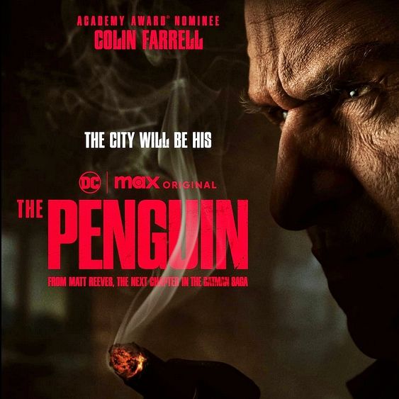 The Penguin ซีรีส์จักรวาล “The Batman” กับเจ้าพ่ออาชญกรรมแห่งเมืองก็อตแธม